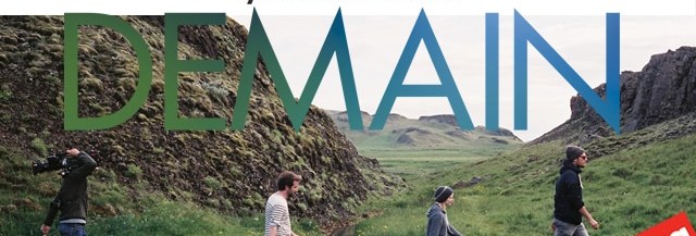 Qu'est-ce que le film « Demain » a changé dans vos vies